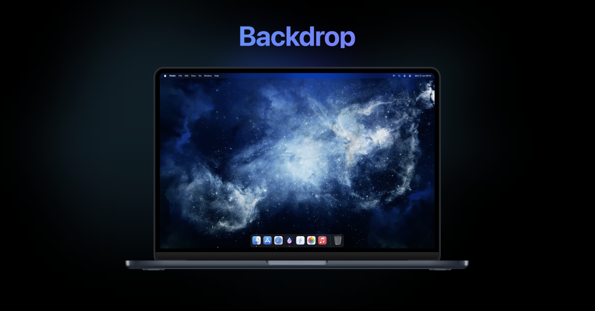 Backdrop: The Best Mac Wallpaper App & Live Wallpaper Engine